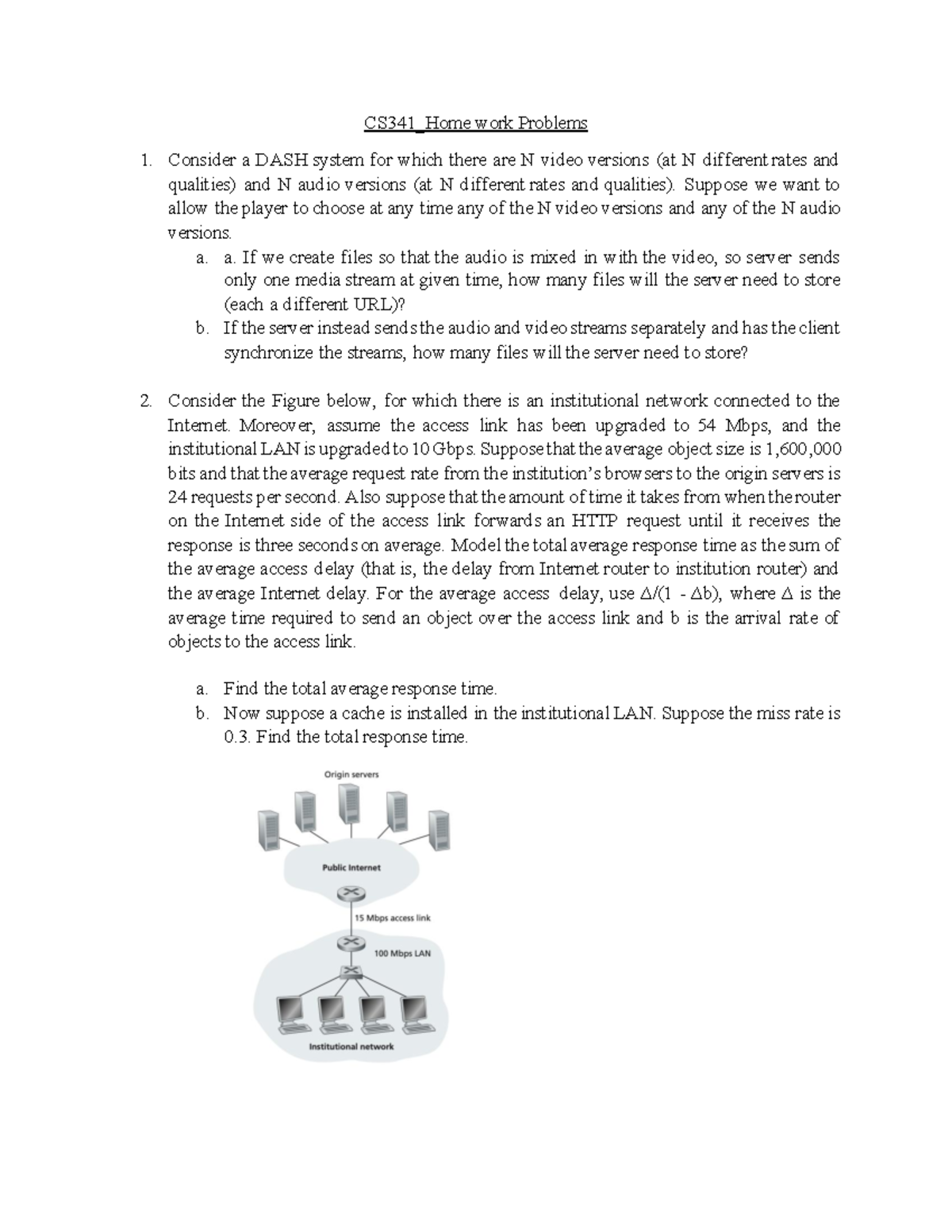 CS341_Homework Problems on DASH Systems and Network Delays - Studocu