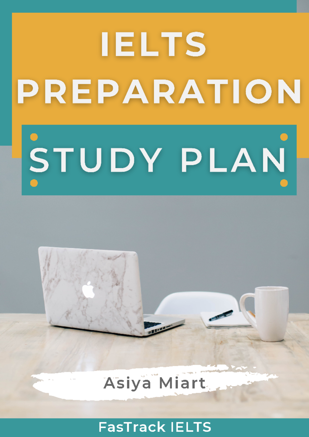 FasTrack IELTS Study Plan: 5 Essential Steps for Exam Prep - Studocu