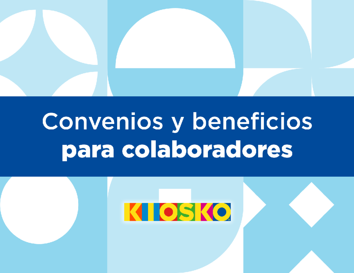 Convenios Kiosko: Beneficios en Salud y Nutrición en Colima - Studocu