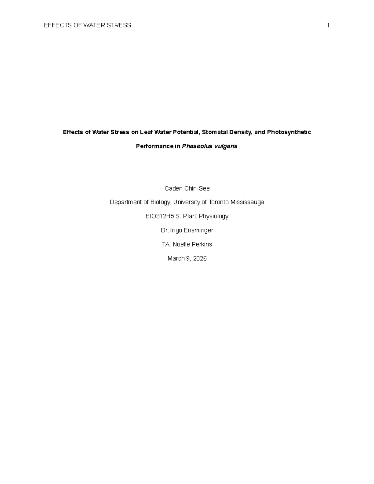 BIO312H5 S: Effects of Water Stress on Phaseolus vulgaris Physiology ...