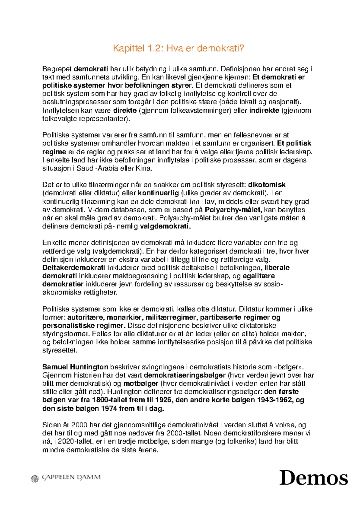 1.2 Hva er Demokrati? En Oppsummering av Begrepet og Historien - Studocu