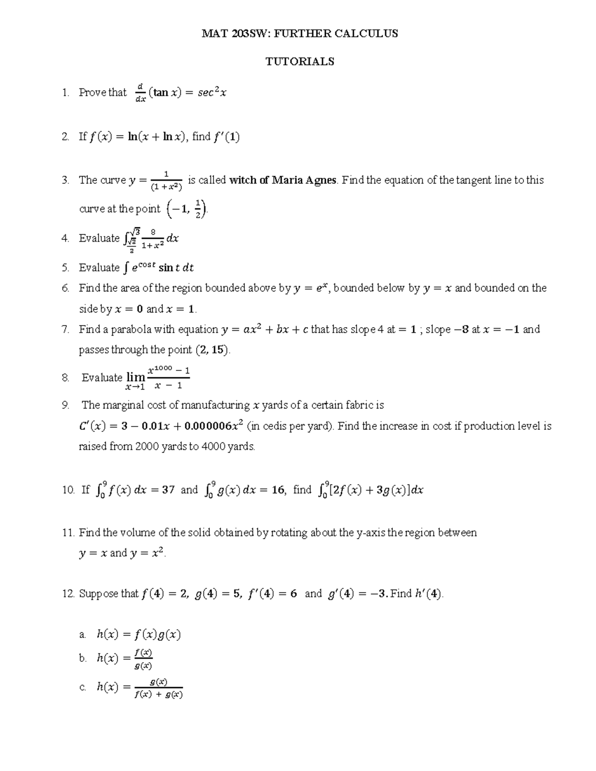 FC - This is my further calculus assignment - MAT 203SW: FURTHER CALCULUS TUTORIALS Prove that ௗ ...