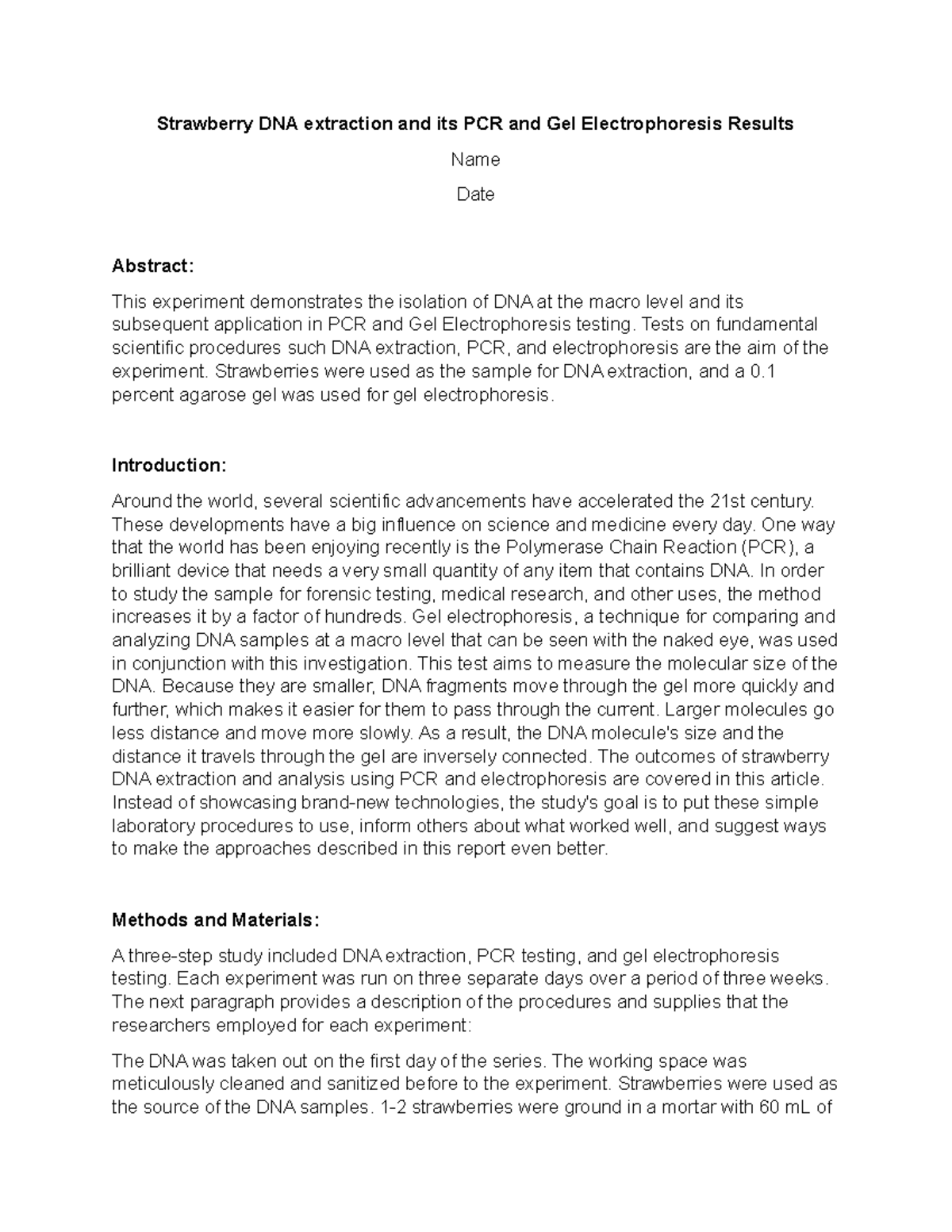 Lab Report: Strawberry DNA Extraction with PCR & Gel Electrophoresis ...