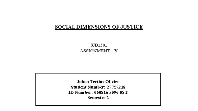 SJD1501 - Social Dimensions of Justice Assignment V Analysis - Studocu