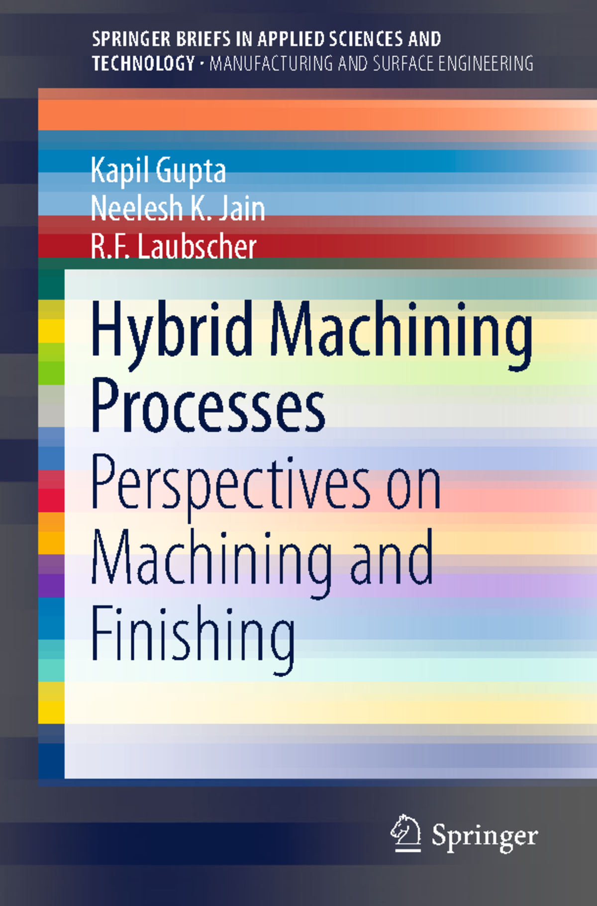 Hybrid Machining Processes Overview (XB 2016) - Studocu