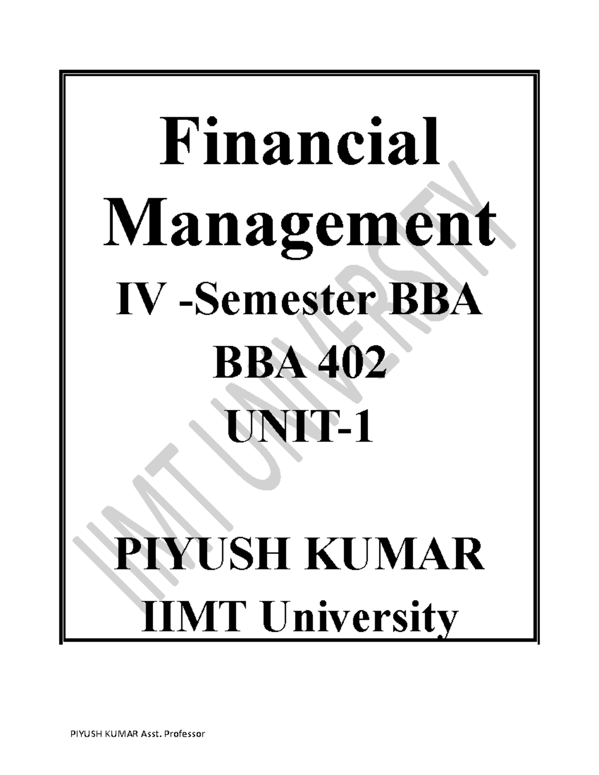 UNIT - 1 BBA 402 - Comprehensive Finance Management Notes - Studocu