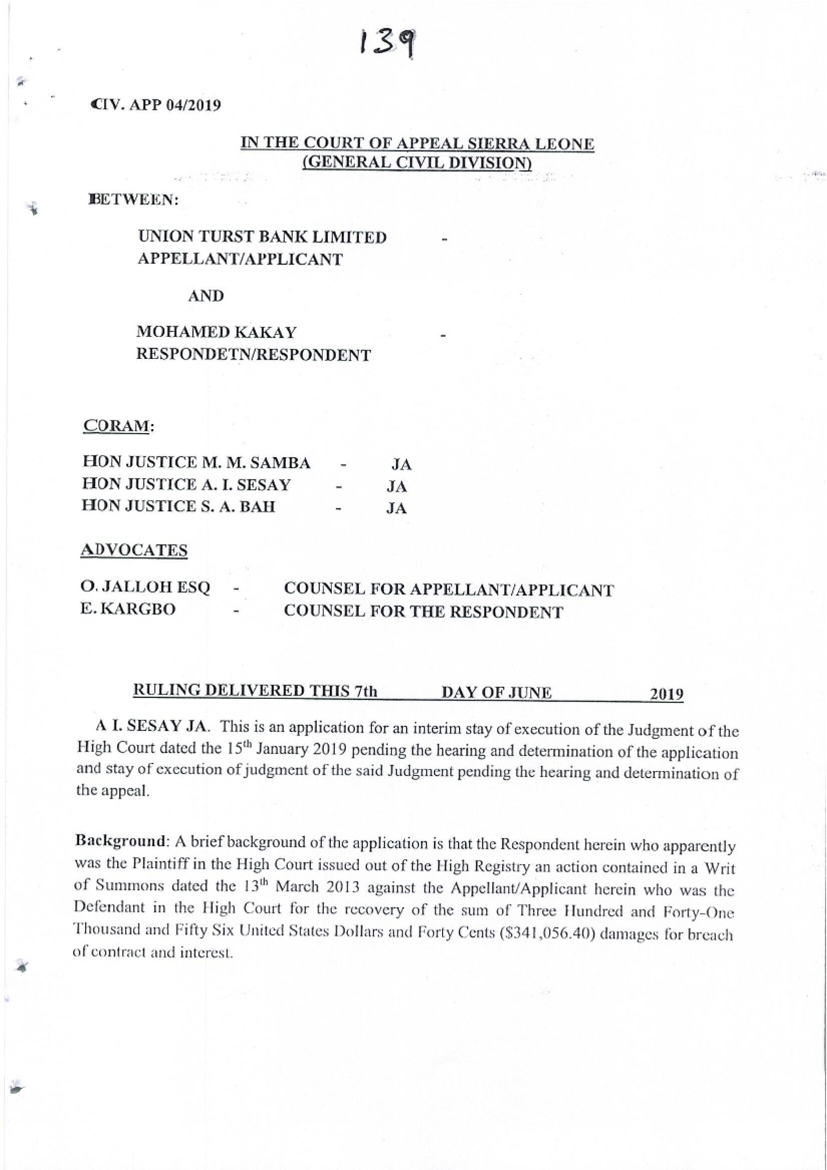 Union Trust Bank Ltd v Mohamed Kakay: Ruling on Stay of Execution (CIV ...