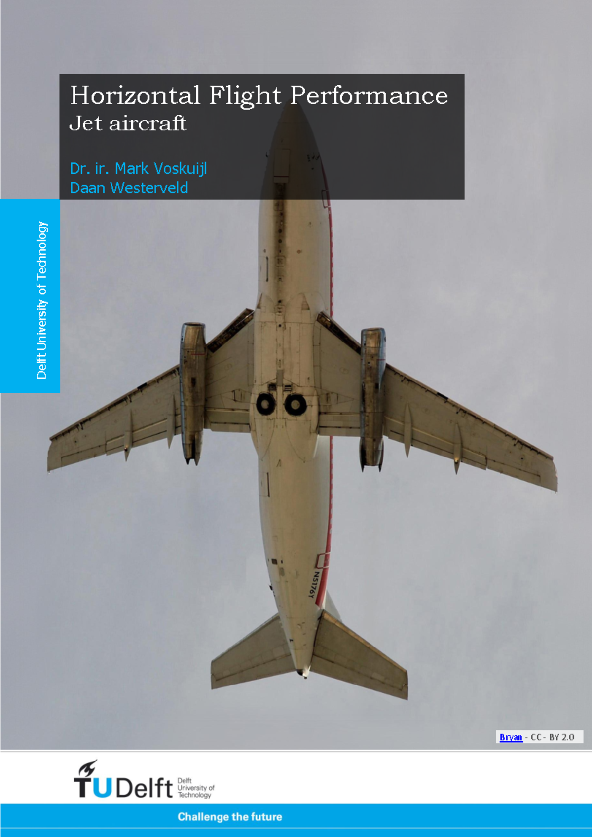 AE1110x Lecture 2: Horizontal Flight Performance of Jet Aircraft ...
