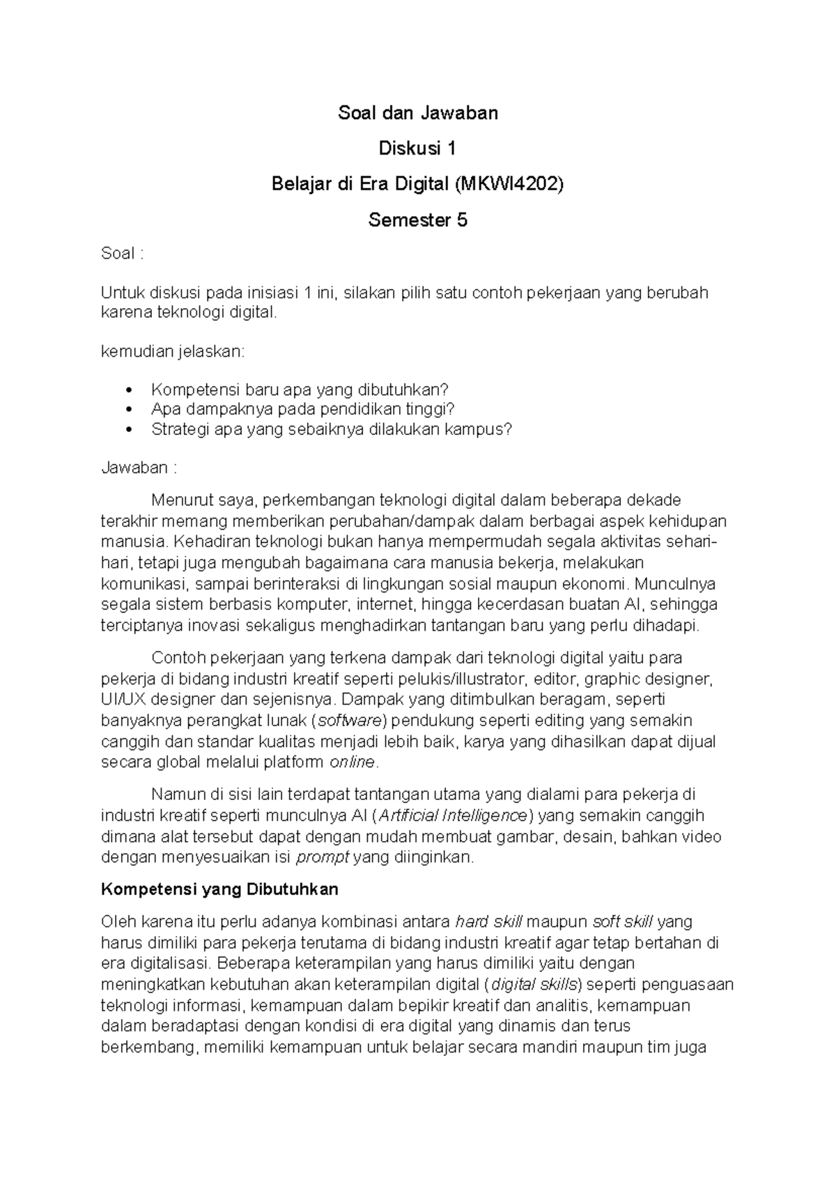 Soal dan Jawaban Diskusi 1: Dampak Teknologi Digital (MKWI4202) - Studocu