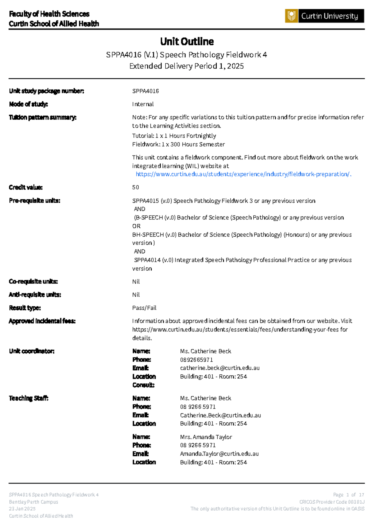 SPPA4016 Speech Pathology Fieldwork Unit Outline for Period 1 2025 ...