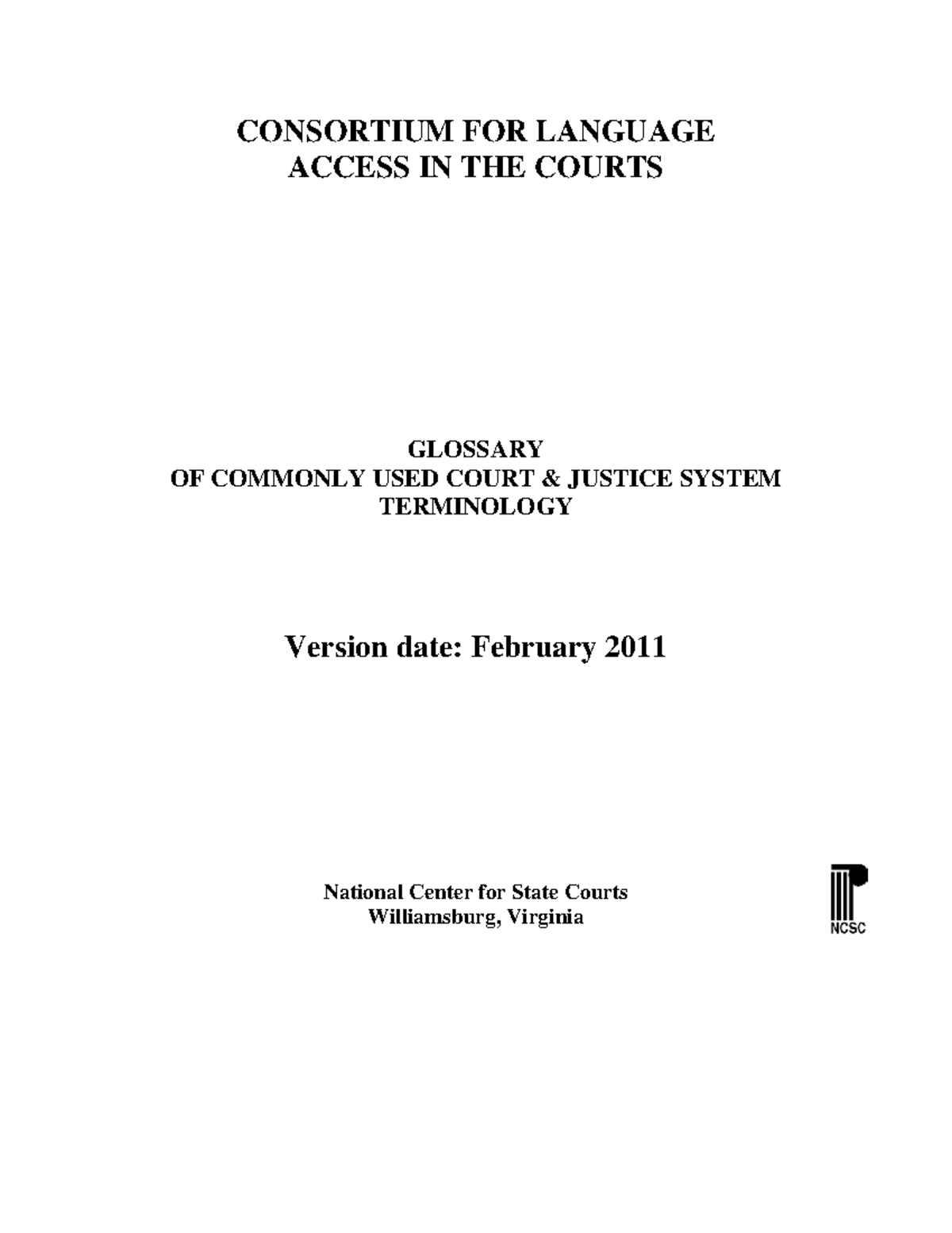Legal Terms Glossary - CONSORTIUM FOR LANGUAGE ACCESS IN THE COURTS ...