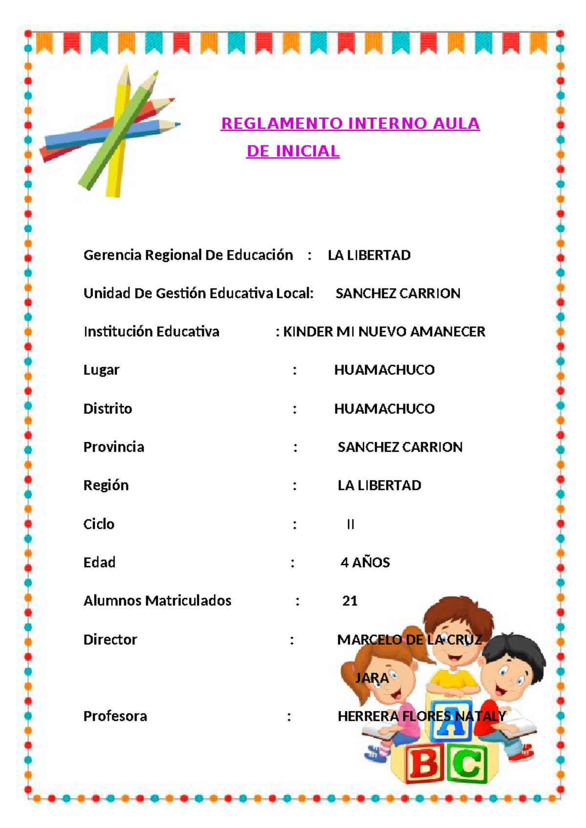 Reglamento Interno Aula de Inicial - Kinder Mi Nuevo Amanecer 2024 ...