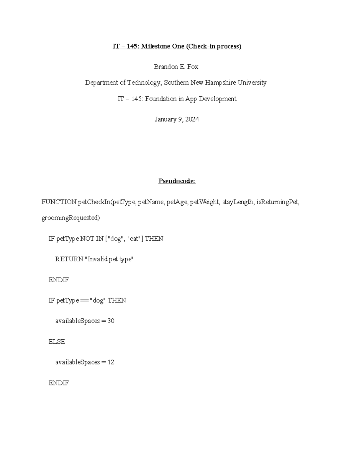IT - 145 Milestone One: Pet Check-In Process Overview - Studocu