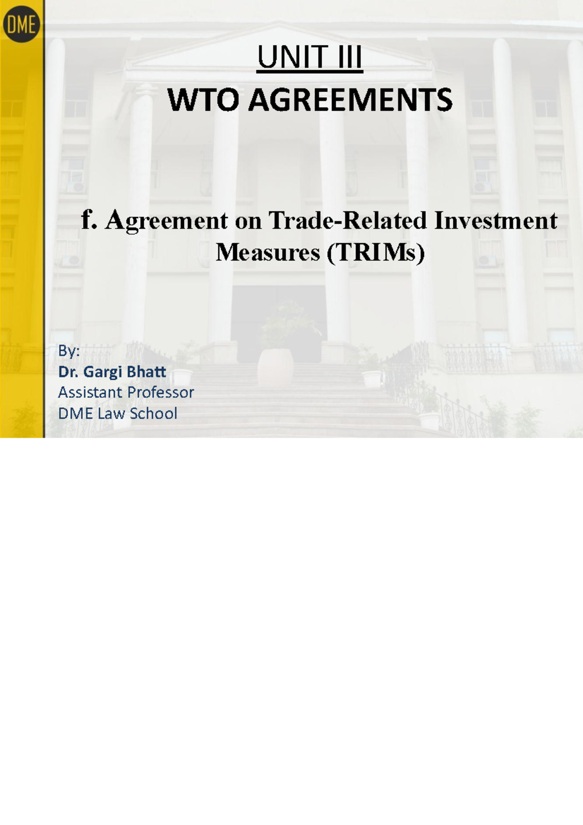 WTO Agreements: Understanding TRIMs - Unit III G International Trade ...