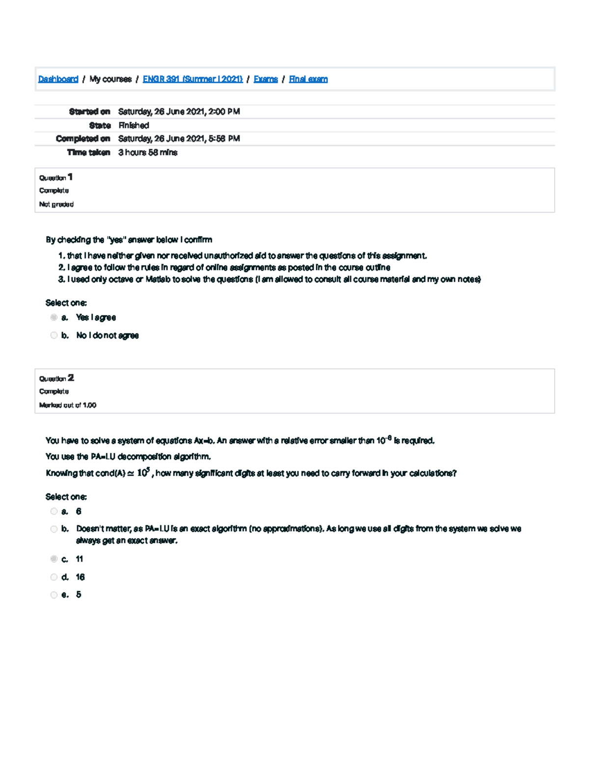 Final Exam - June 2021 - Dashboard / My courses / ENGR 391 (Summer I 2021) / Exams / Final exam ...
