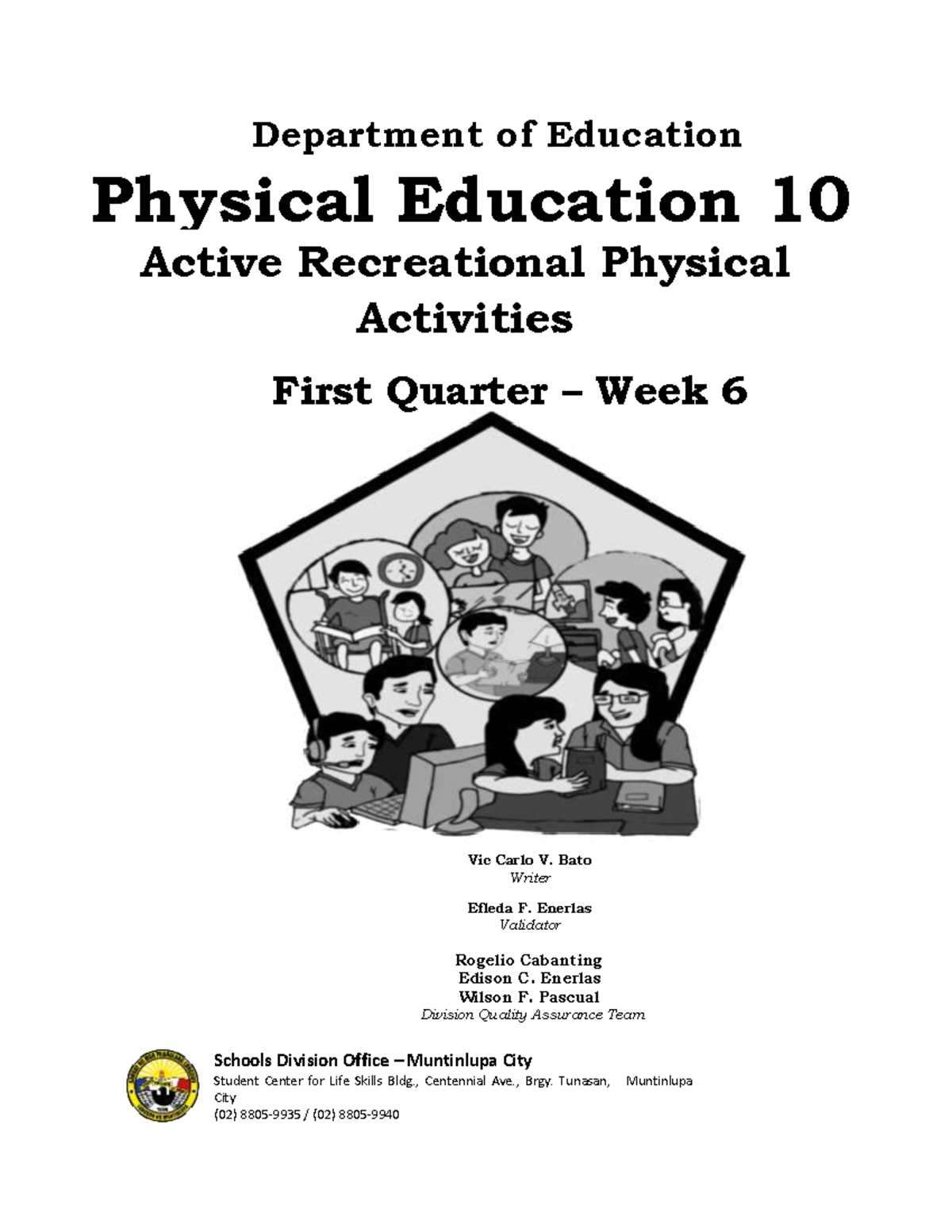 SLEM-P-E-10-WEEK-6-Q-1- Active Recreational Physical Activities - Studocu