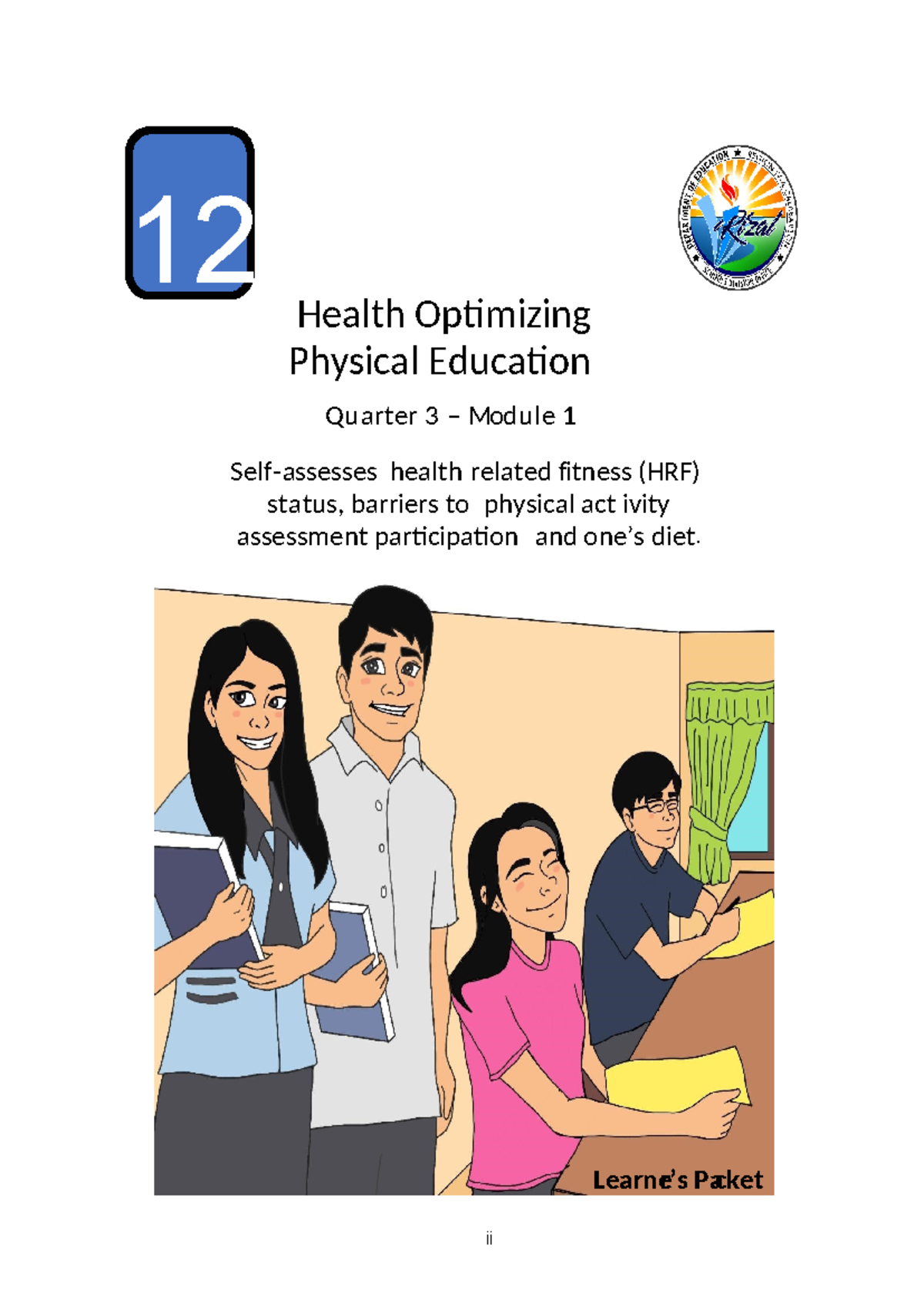 P.E. & Health 4 - WEEK 1 & 2 - Modules & Activities - ii 12 Learner’s ...
