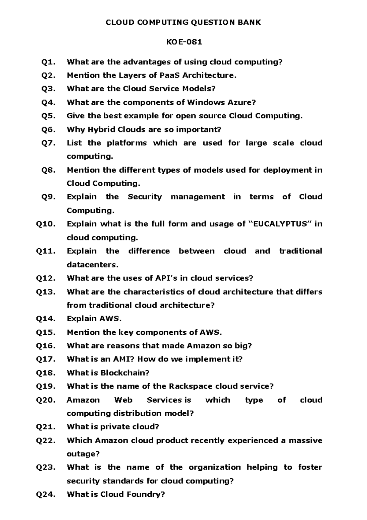 IMP QUES CC - ................. - CLOUD COMPUTING QUESTION BANK Q1. What are the advantages of ...