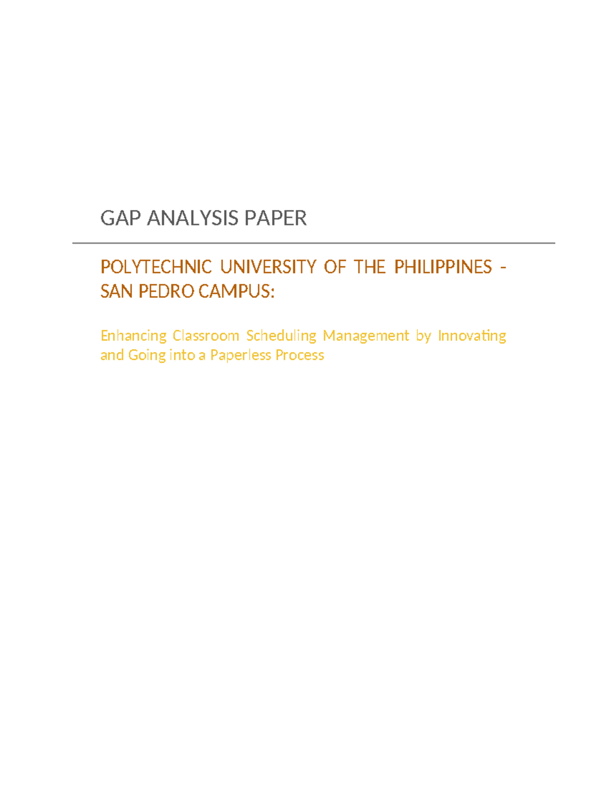 GAP Analysis Paper: Innovative Paperless Classroom Scheduling at PUP ...