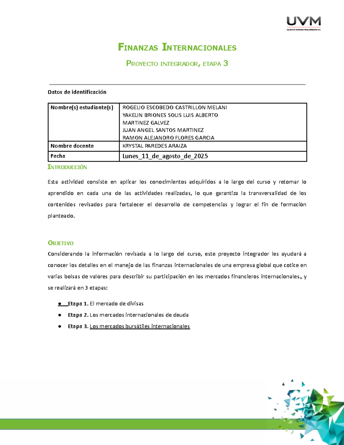 FINANZAS INTERNACIONALES: PROYECTO INTEGRADOR ETAPA 3 - GRUPO BIMBO - Studocu