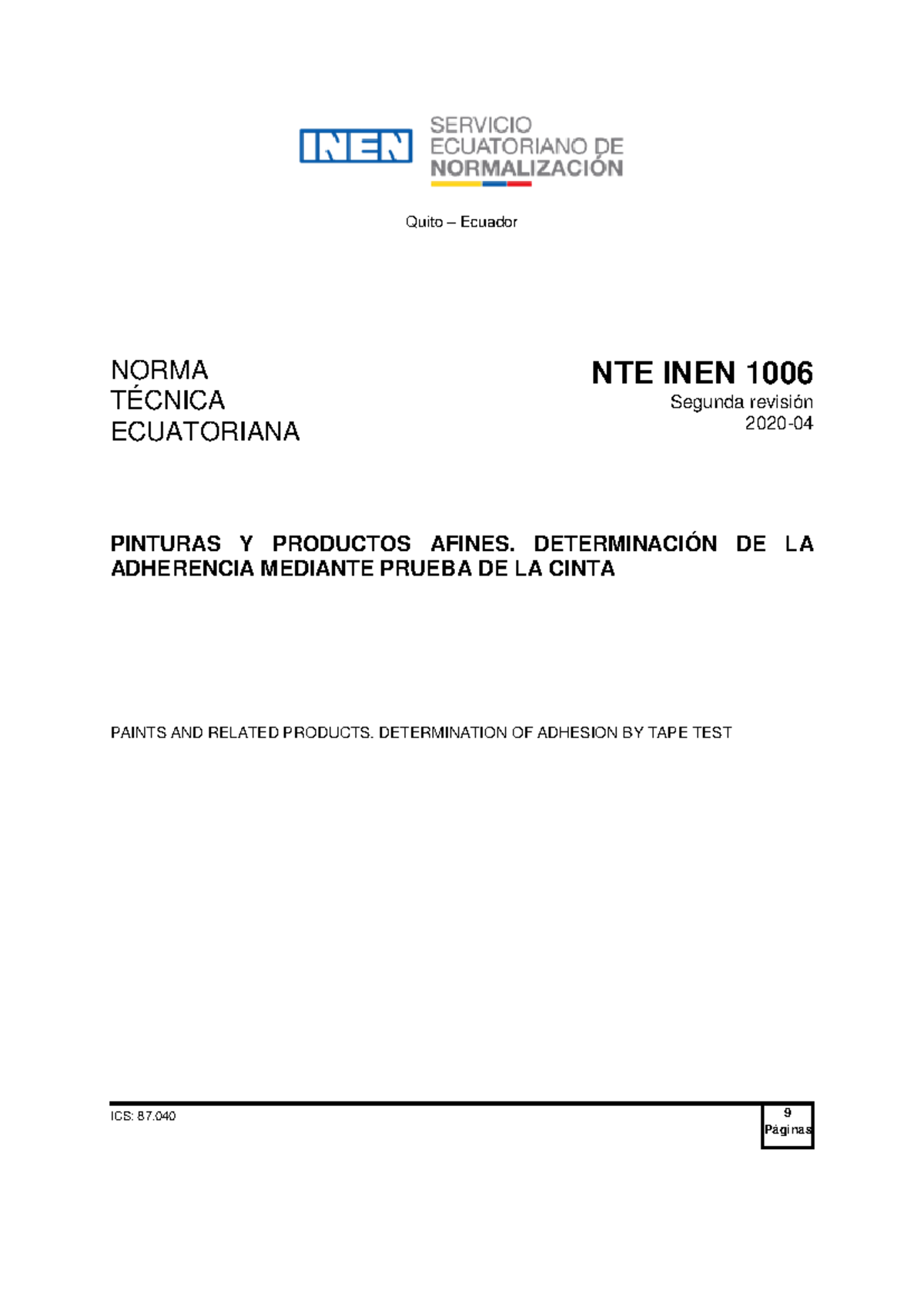 NTE INEN 1006: Adherencia de Pinturas Mediante Prueba de Cinta - Studocu