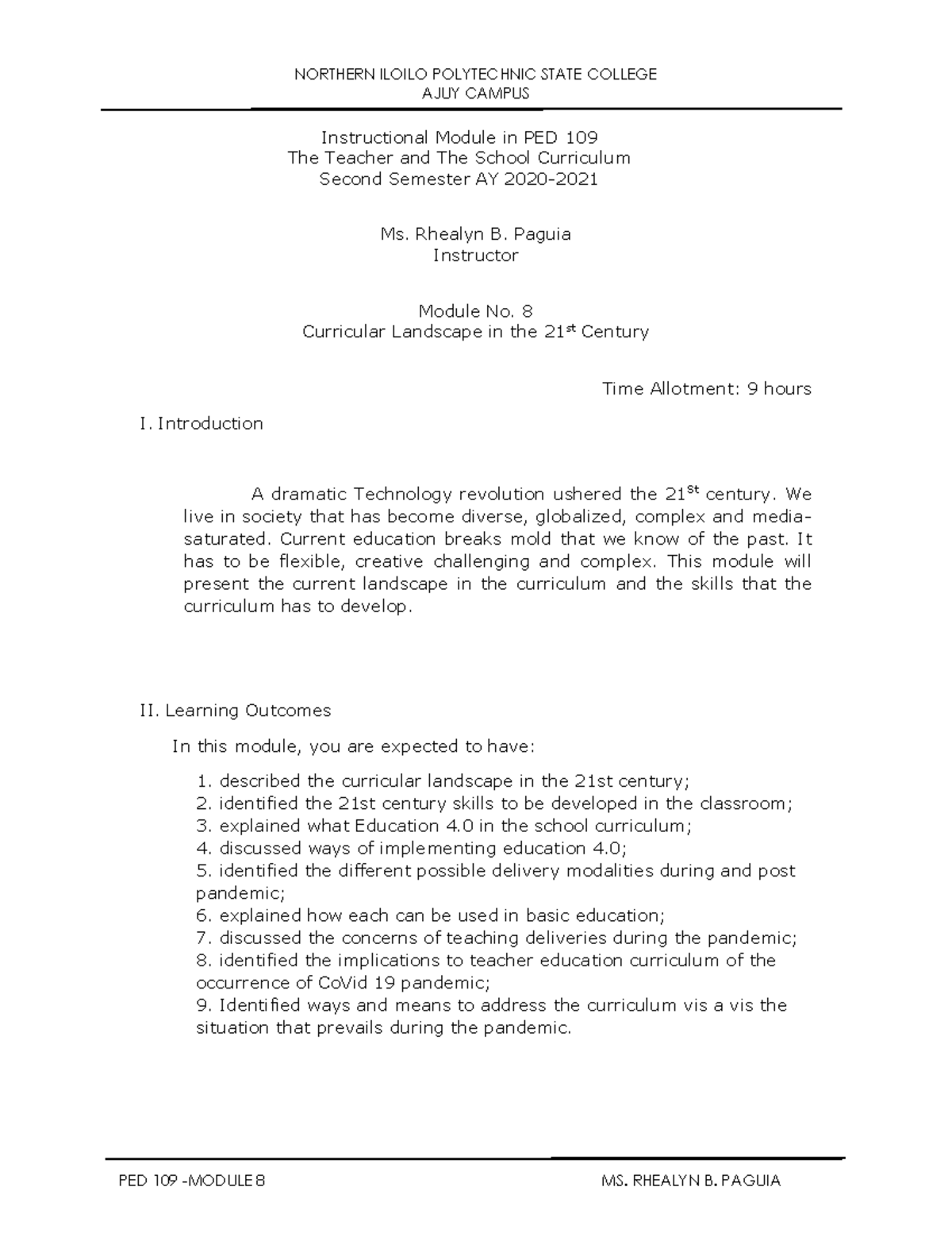 ProfessionalEd1 - AJUY CAMPUS Instructional Module in PED 109 The ...