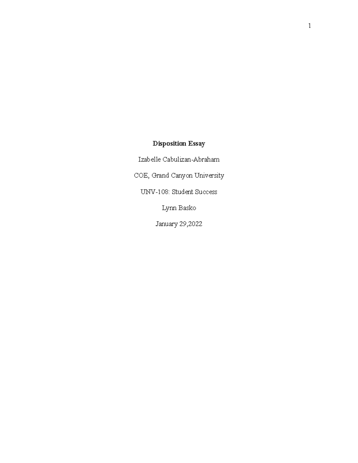 UNV-108 T6-Disposition Essay on Educator Ethics and Success - Studocu