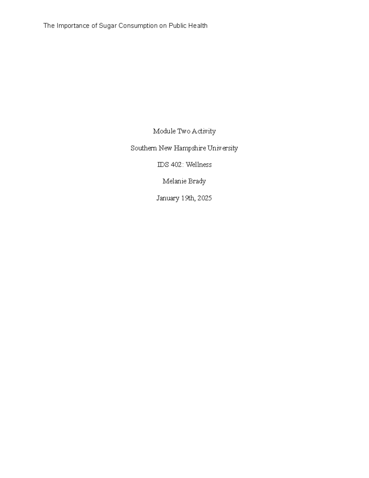 IDS 402 Module Two Activity - Module Two Activity Southern New ...