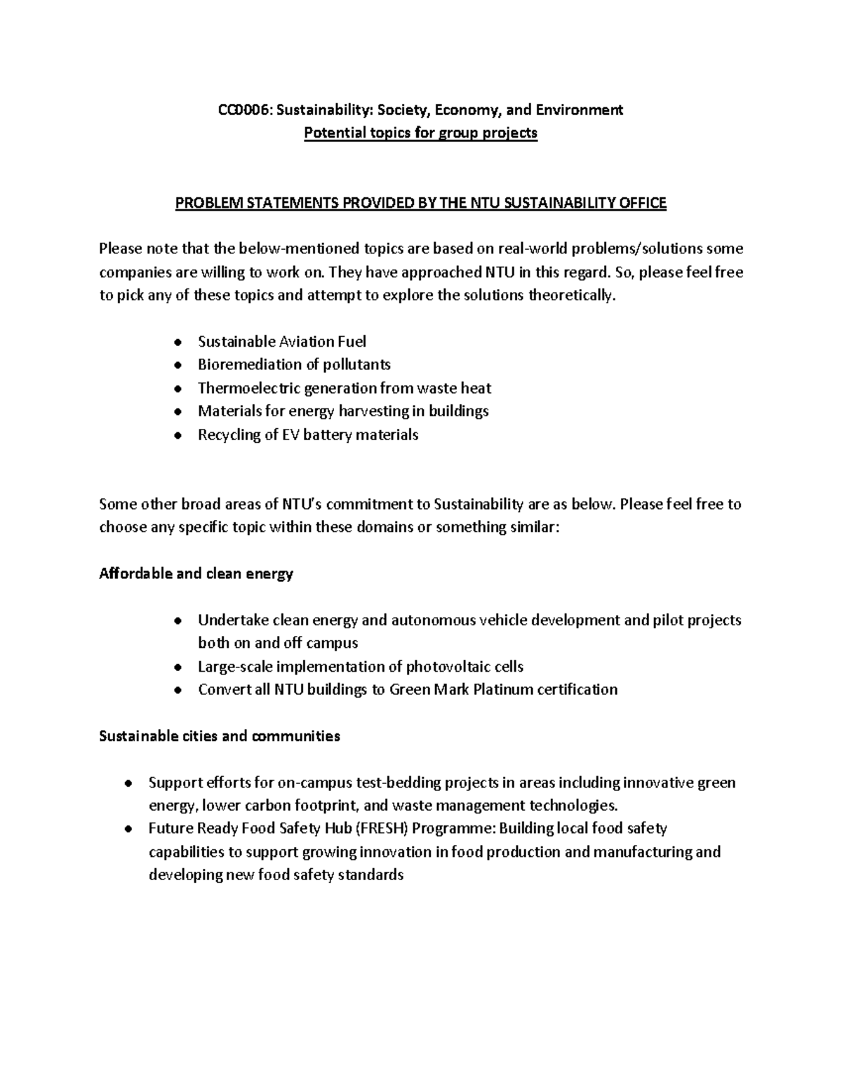 CC0006 Potential topics group projects - CC0006: Sustainability: Society, Economy, and ...