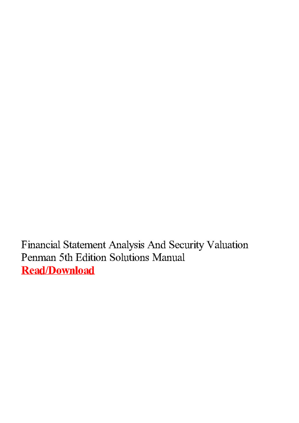 Financial Statement Analysis and Security Valuation (5th Edition) Solutions Manual - Studocu
