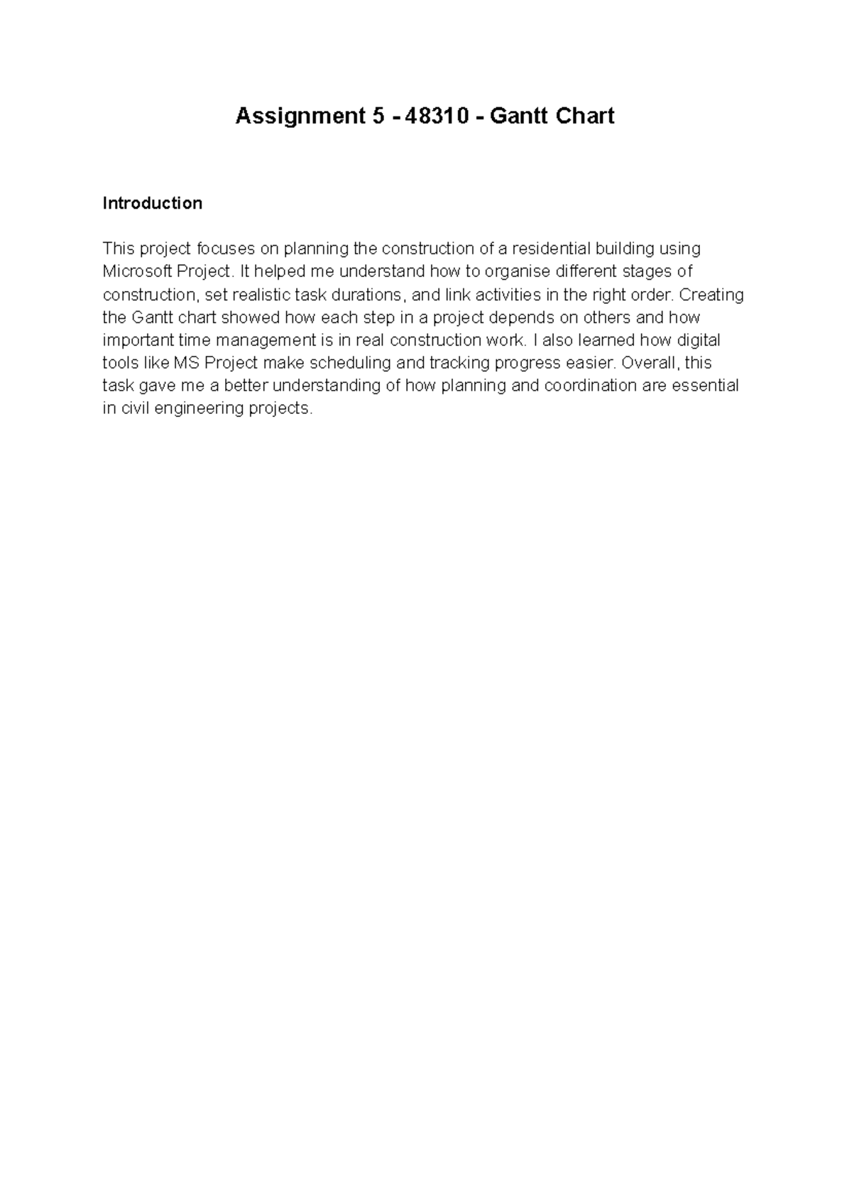 Intro to Civil - Assignment 5: Gantt Chart Planning in Construction ...