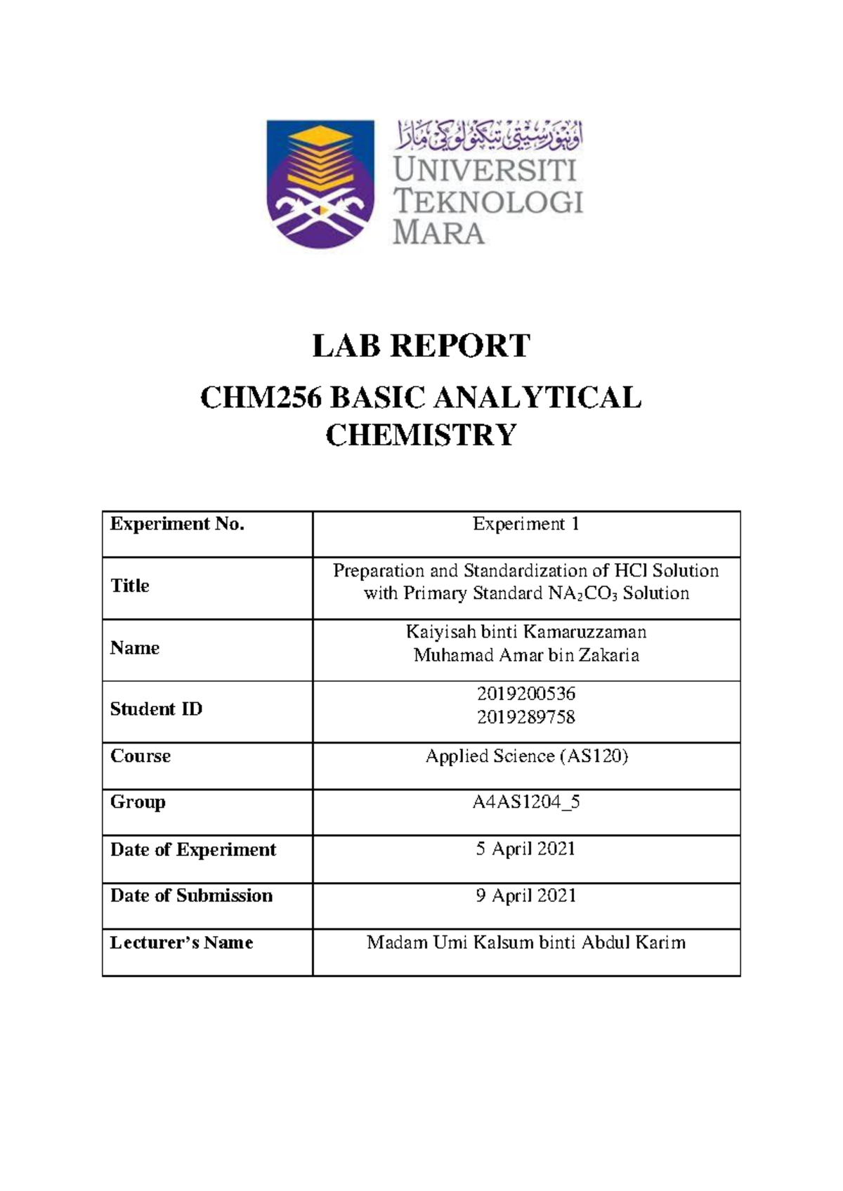 CHEMISTRY CHM256 EXPERIMENT 1 - LAB REPORT CHM 256 BASIC ANALYTICAL CHEMISTRY Experiment No ...