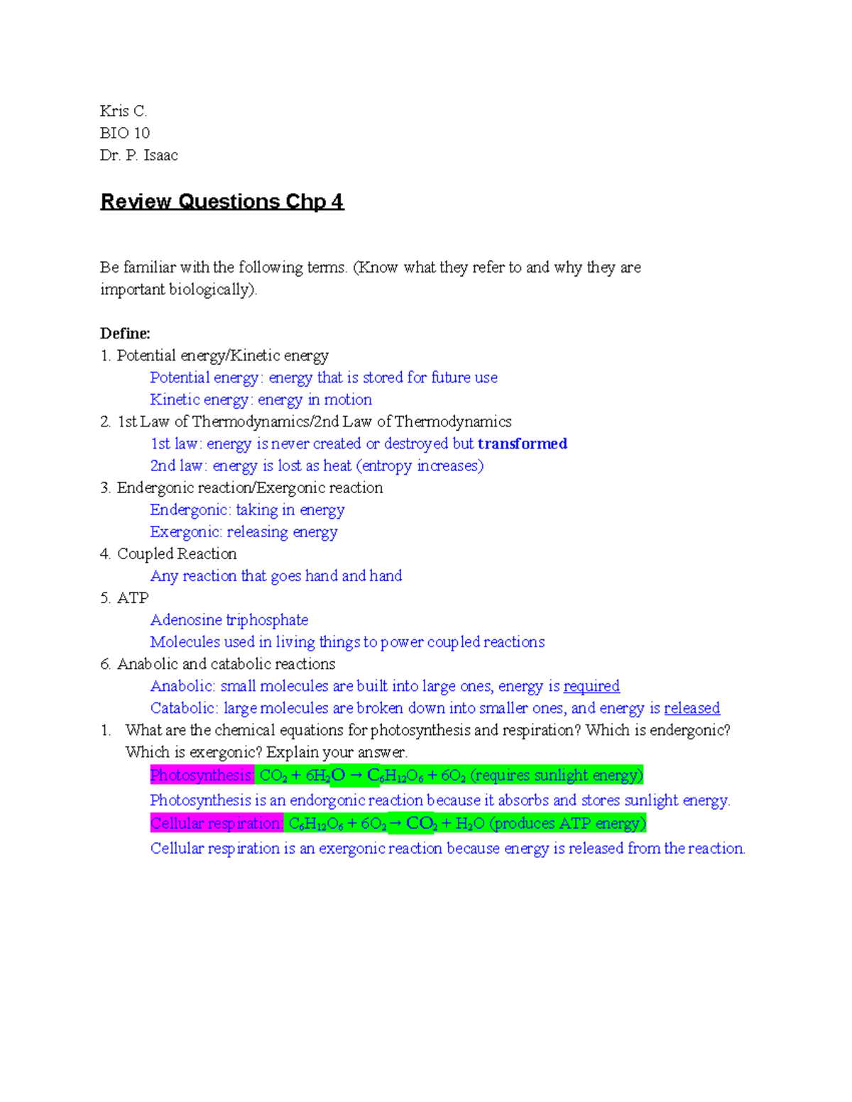BIO 10 Review Questions: Chapter 4 - Energy and Reactions - Kris C. BIO ...