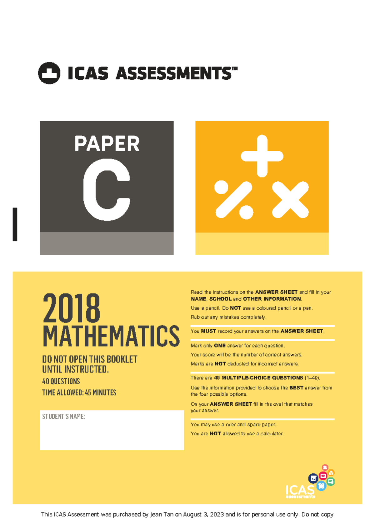 ICAS MATHS 2018 PAPER C ASSESSMENT INSTRUCTIONS AND QUESTIONS - Studocu