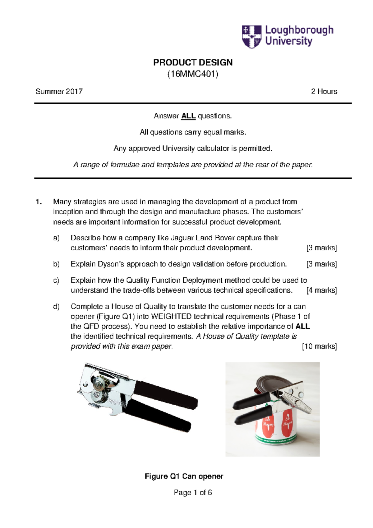 Product Design Exam questions - PRODUCT DESIGN (16MMC401) Summer 2017 2 ...