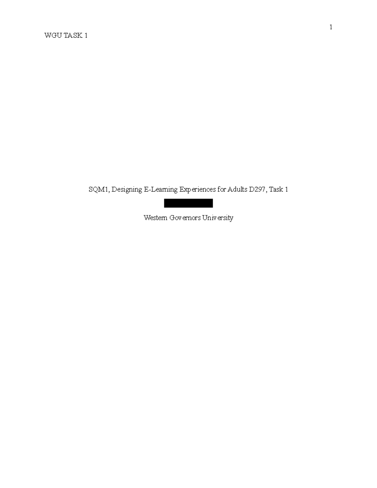 WGU D297 SQM1 Task 1: Designing Collaborative E-Learning for Adults ...