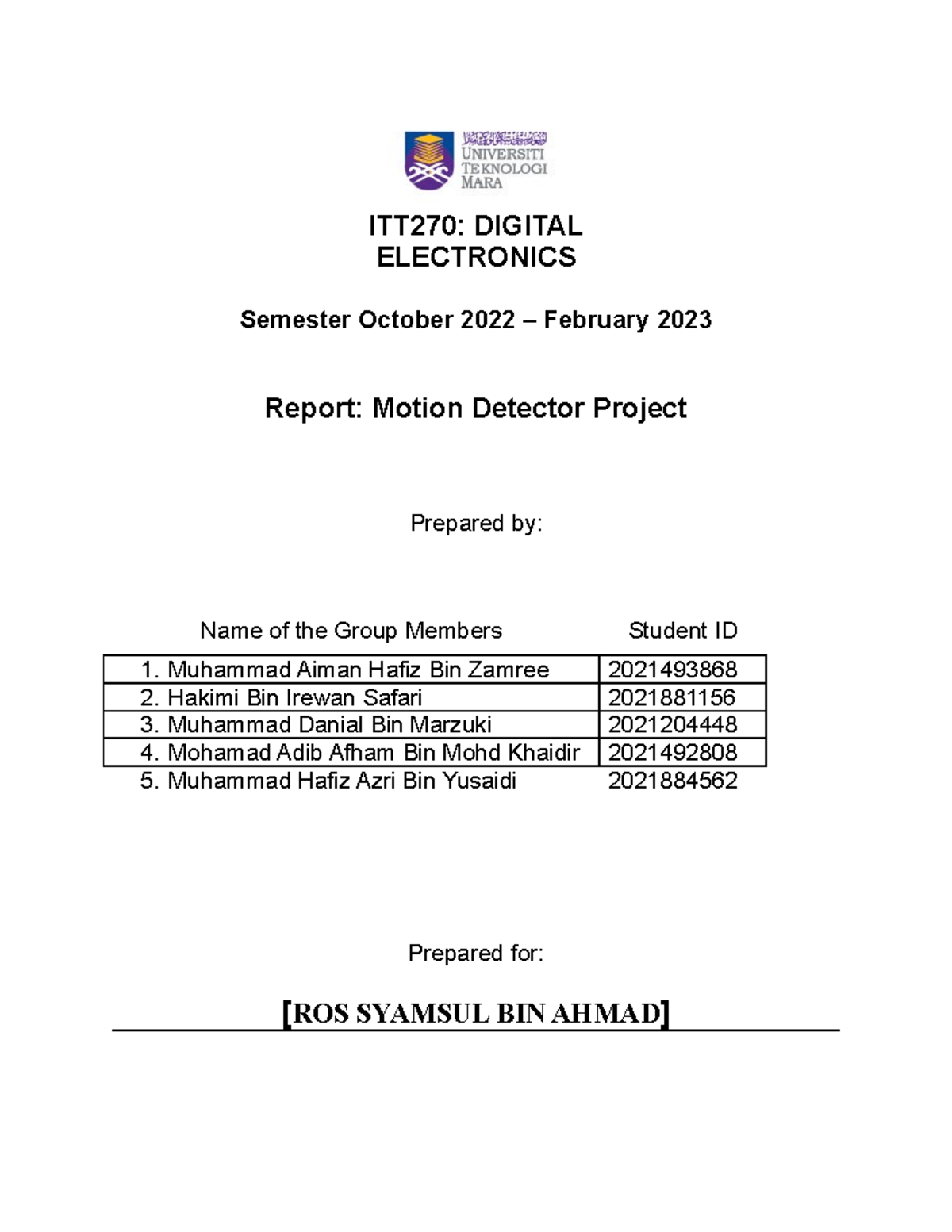 ITT270 - Motion Detector Project Report for Digital Electronics - Studocu