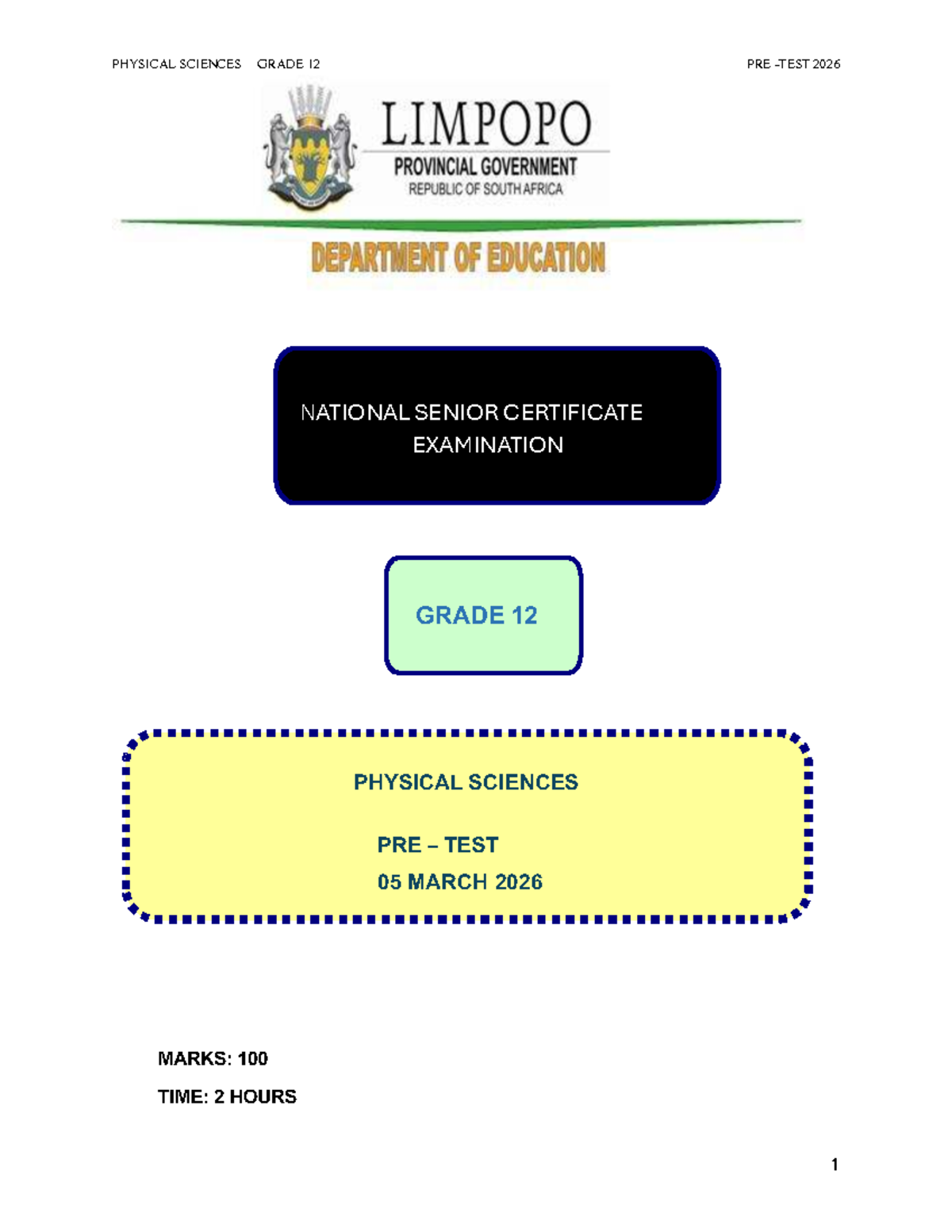 PHYSICAL SCIENCES GRADE 12 PRE-TEST MARCH 2026: 100 MARKS - Studocu