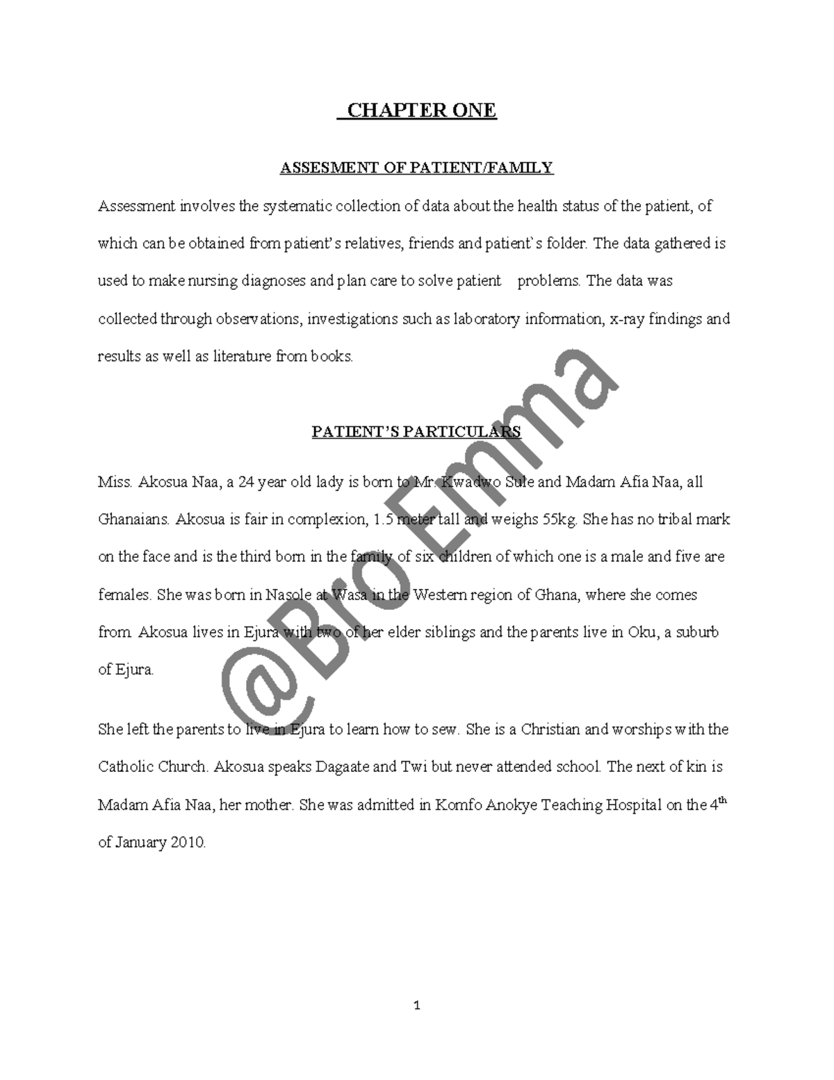 CHAPTER ONE ASSESSMENT OF TYHOID FEVER: A CASE STUDY OF AKOSUA NAA ...