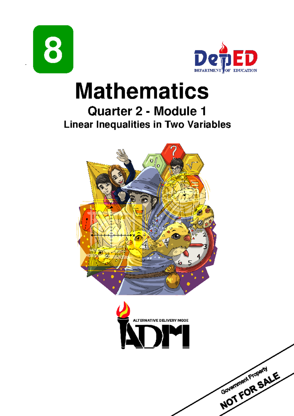 Mathematics 8: Linear Inequalities in Two Variables Module 1 - Studocu