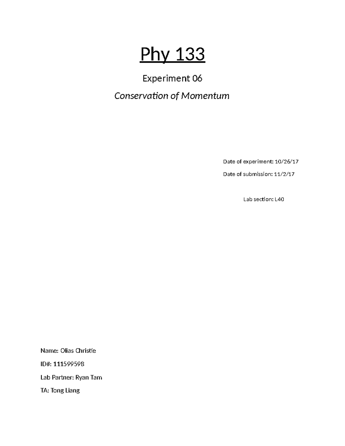 Phy 133 Lab Report: Conservation of Momentum in Collisions Analysis ...