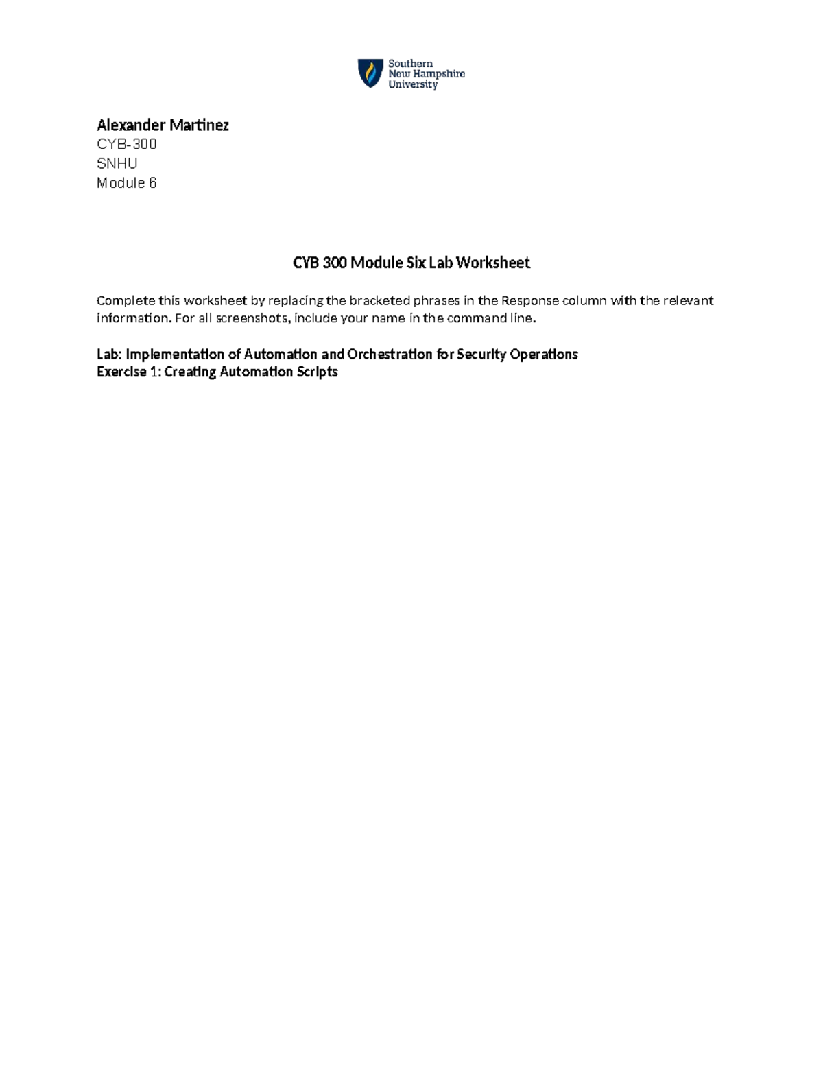CYB 300 Module 6 Lab Worksheet: Automation & Orchestration Tasks - Studocu