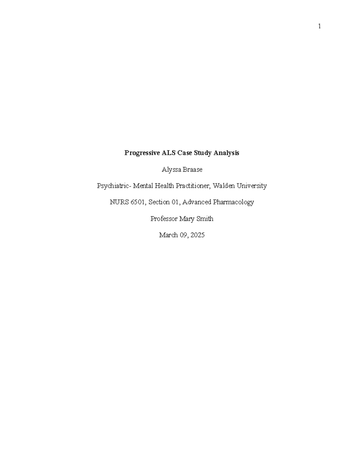 Week 2 NURS 6501 - This is an APA essay written about ALS - Progressive ...