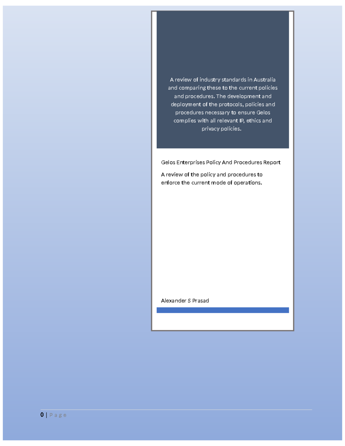 Gelos Enterprises Policy & Procedures Report - V1.0 by A.S. Prasad ...