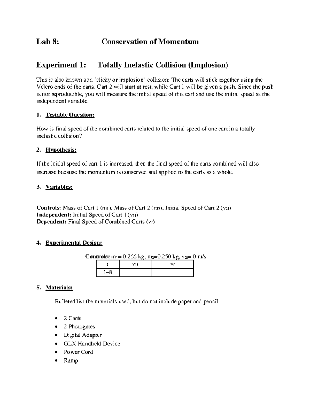 PHY111L Lab 8 Conservation of momentum 3 - Lab 8 : Conservation of ...
