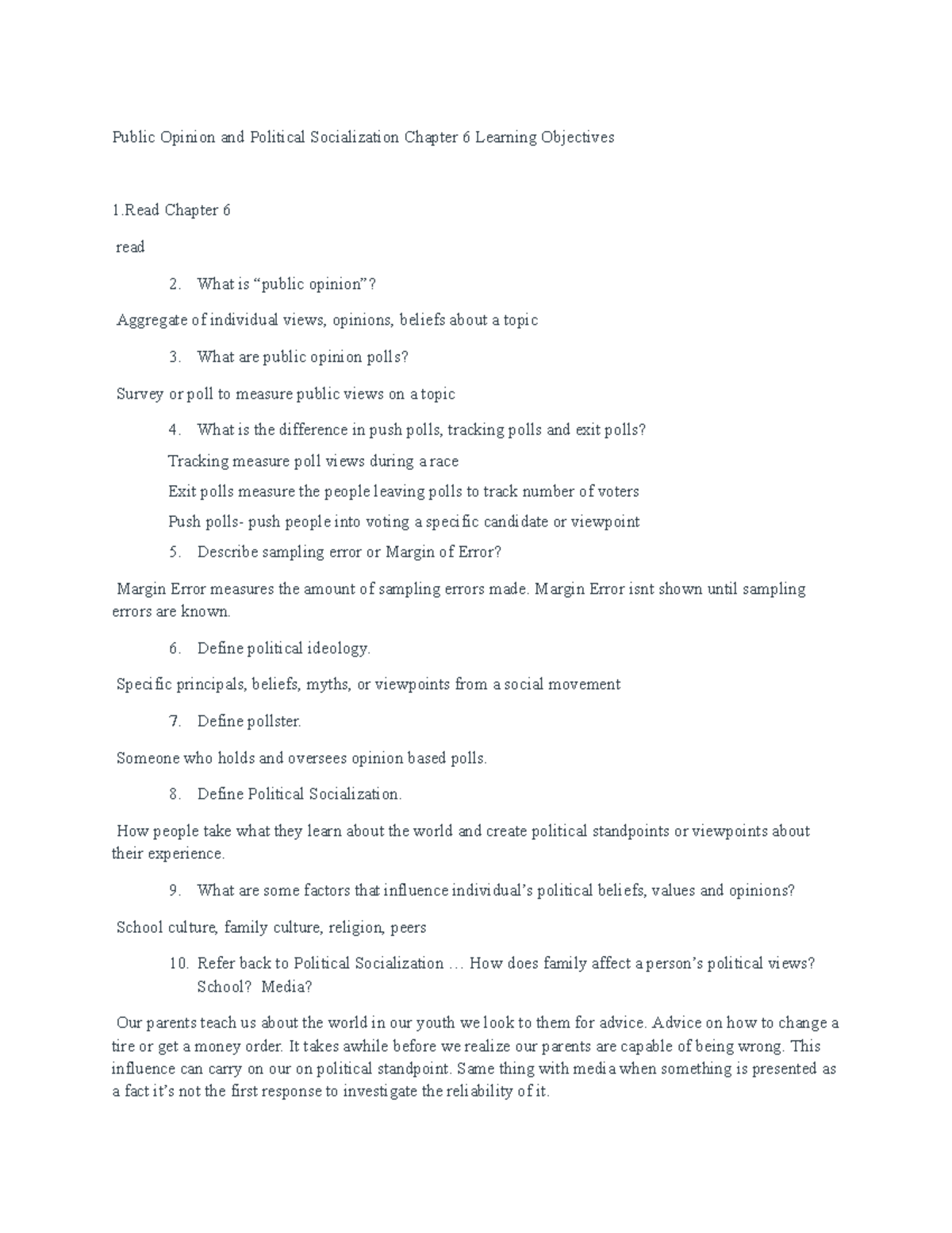 Public Opinion & Political Socialization: Chapter 6 Learning Objectives ...