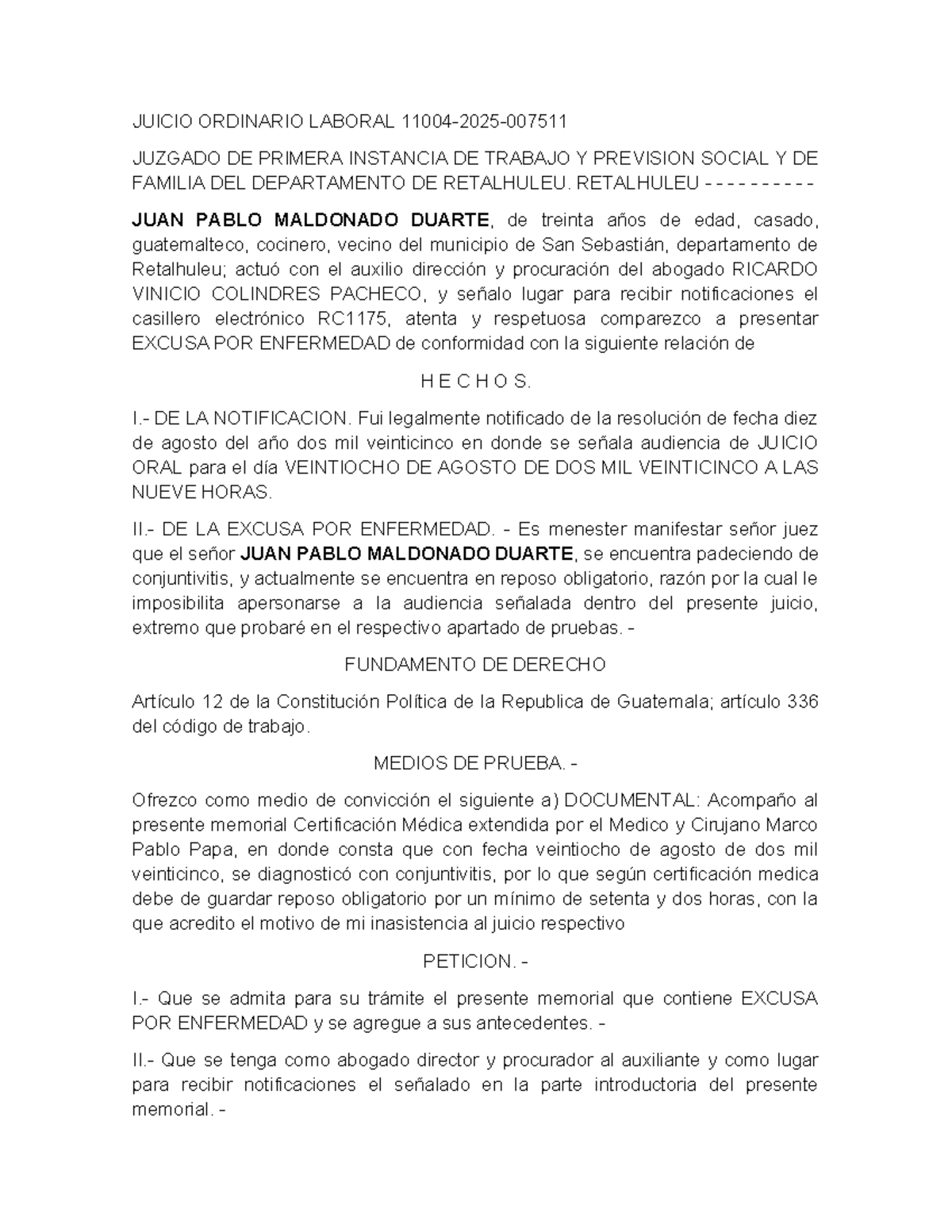 JUICIO ORDINARIO LABORAL: Excusa por Enfermedad - JUICIO 2025 - Studocu