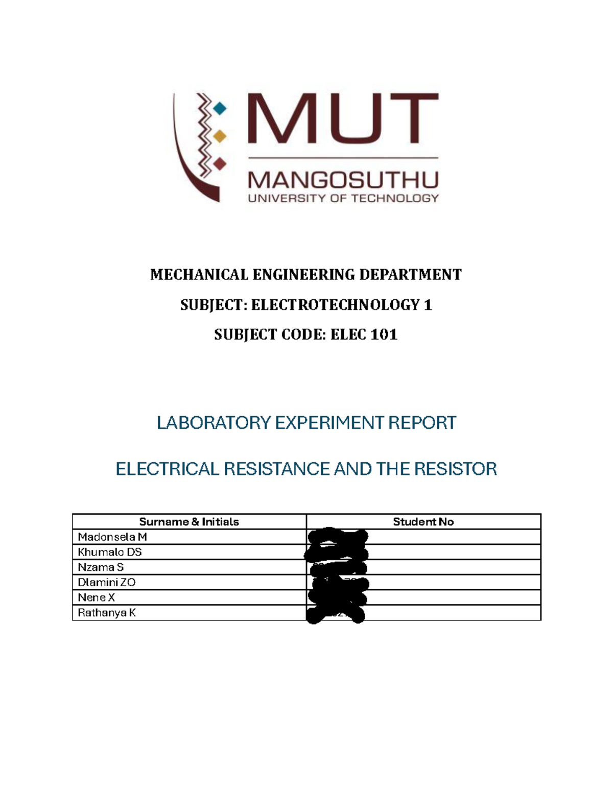 Electrotechnology 1 Lab Report: Electrical Resistance (ELEC 101) - Studocu