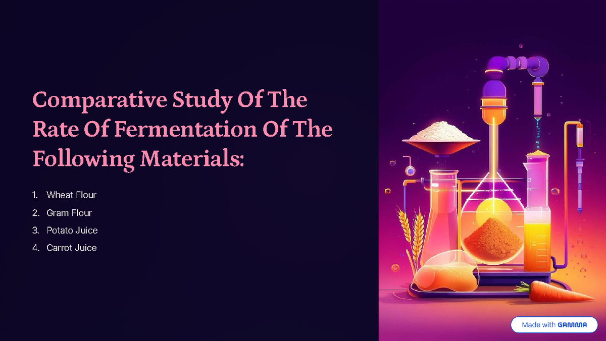Comparative Study of Fermentation Rates: Wheat Flour, Gram Flour, Juice ...