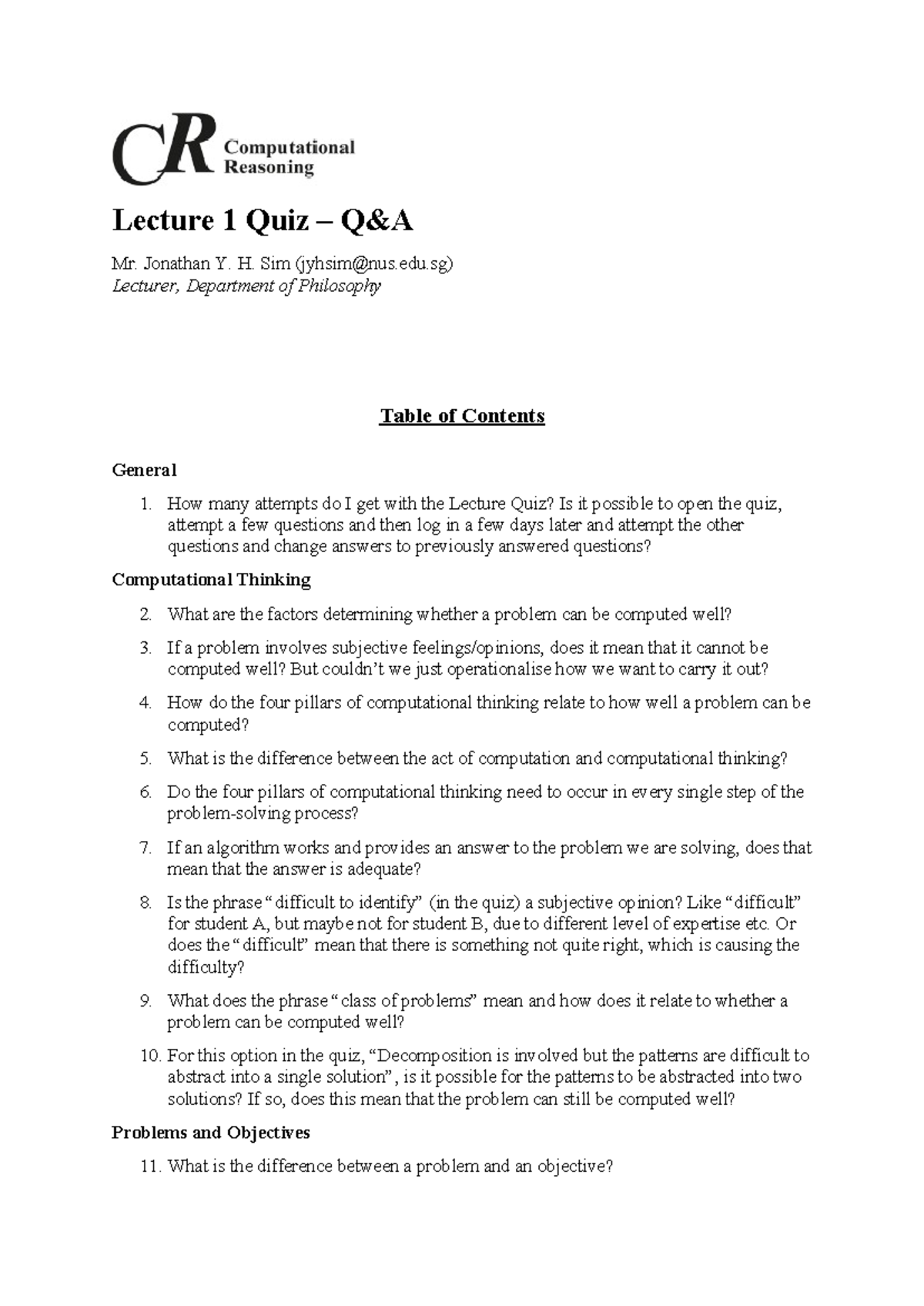 CR Lecture 1 Knowledge Checker Quiz – Q&A - Lecture 1 Quiz – Q&A Mr ...